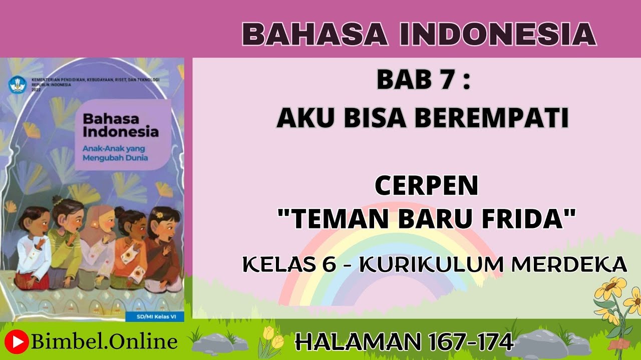 Indonesian Chapter 7 - Frida's New Friend | Grade 6 Pages 167-174 ~ Answer Key