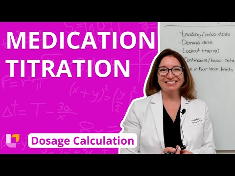 Medication Titration: Dosage Calculation for Nursing Students | @LevelUpRN