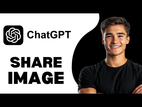 How To Share Image With ChatGPT 2025