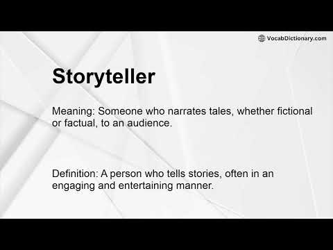 Storyteller Meaning