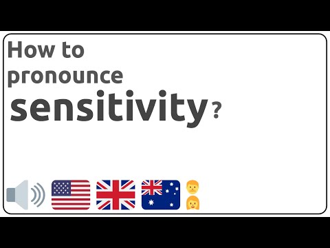 How to pronounce sensitivity in english?