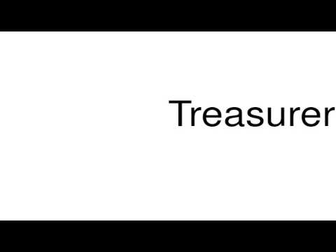 How to pronounce Treasurer
