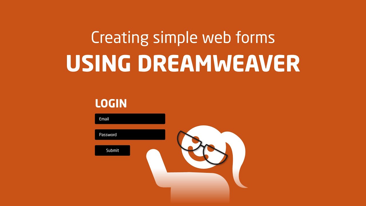 Creating simple web forms -  Using Dreamweaver CC