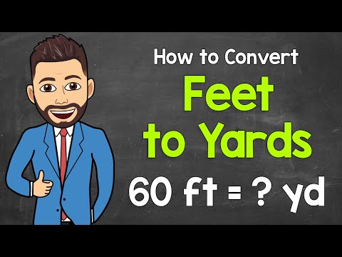 How to Convert Feet to Yards | Math with Mr. J