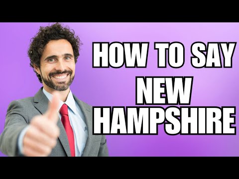 How to Pronounce New Hampshire (Correctly) | American State Pronunciation