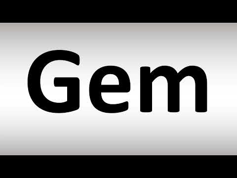 How to Pronounce Gem