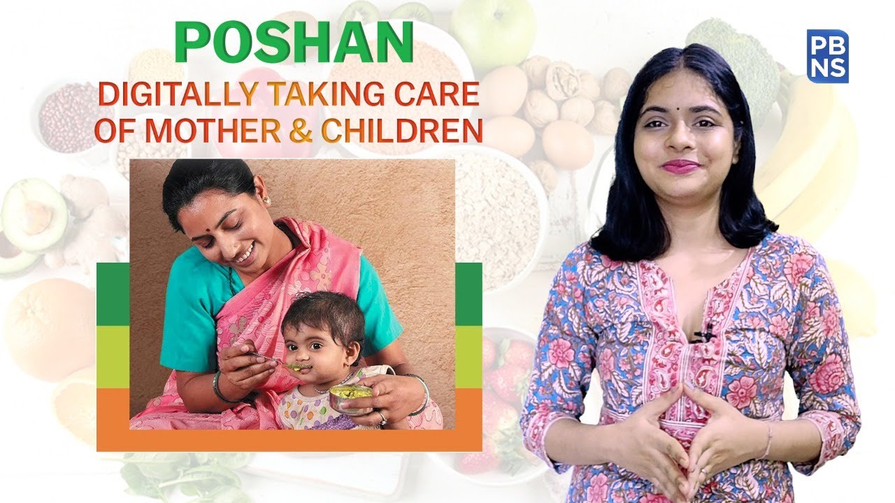 How POSHAN Tracker APP is digitally taking care of mothers and children