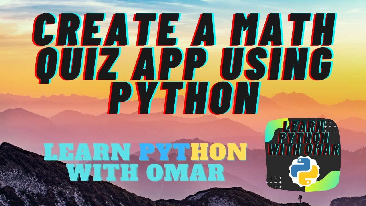 Create a Math Quiz App using Python