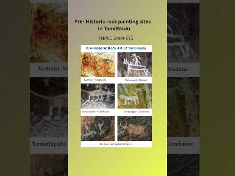PRE - HISTORIC ROCK PAINTING SITES IN TAMILNADU | TNPSC GROUP 1/2/4  EXAMS.