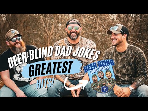 Deer Blind Dad Jokes Greatest Hits 1