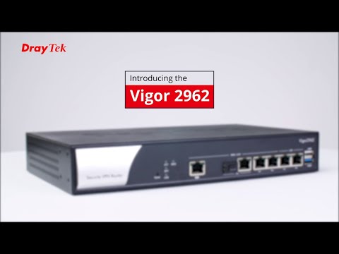 DrayTek Vigor 2962 Simultaneous Dual-WAN Broadband Router w/ VPN ...