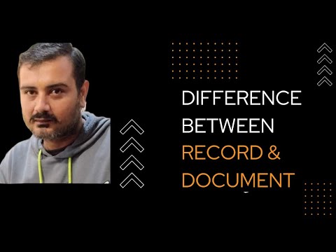 Difference between Document & Record | Key Differences | Record | Document | Made Easy | Definition