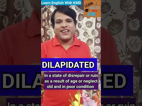 What does "Dilapidated"mean.Learn Advanced Vocabulary-.#shorts#english #englishvocabulary
