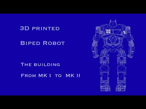 Biped Robot Mk II by pablocawen - Thingiverse