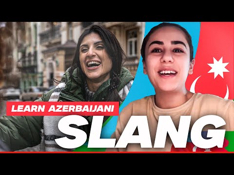 Azerbaijani Slang 101: Speak Like a Local!