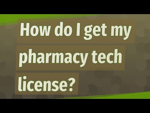 How do I get my pharmacy tech license?