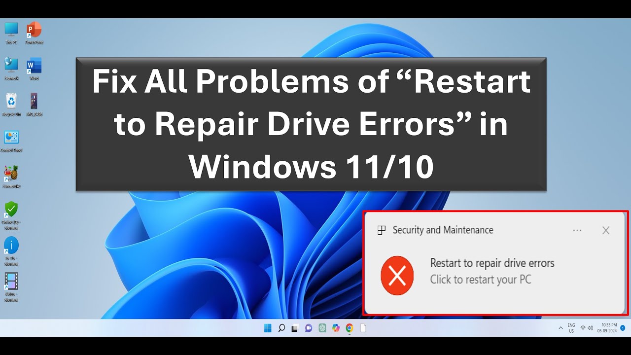 How to Fix All Problems of “Restart to Repair Drive Errors” in Windows 11/10