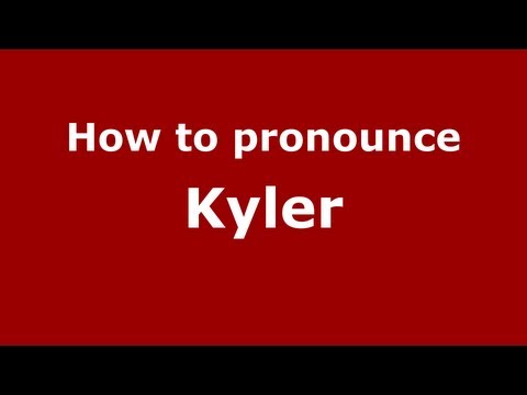 How to Pronounce Kyler - PronounceNames.com
