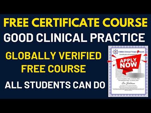 GCP Free Course Certificate from NIDA Clinical Trial || Free Pharmacy Certificate Course