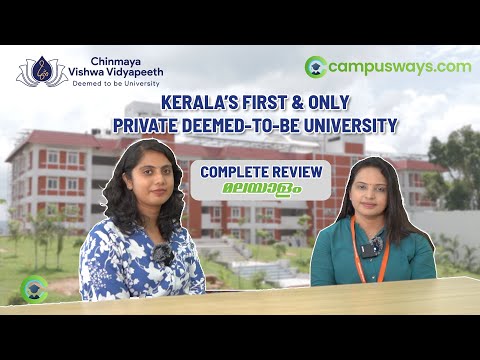 Chinmaya Vishwa Vidyapeeth Deemed to be University Kochi | Complete Review