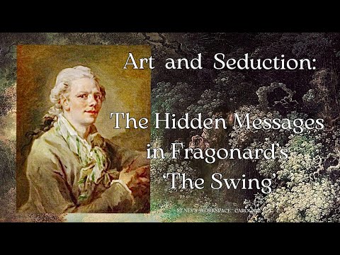 The Hidden Messages in Fragonard’s ‘The Swing’