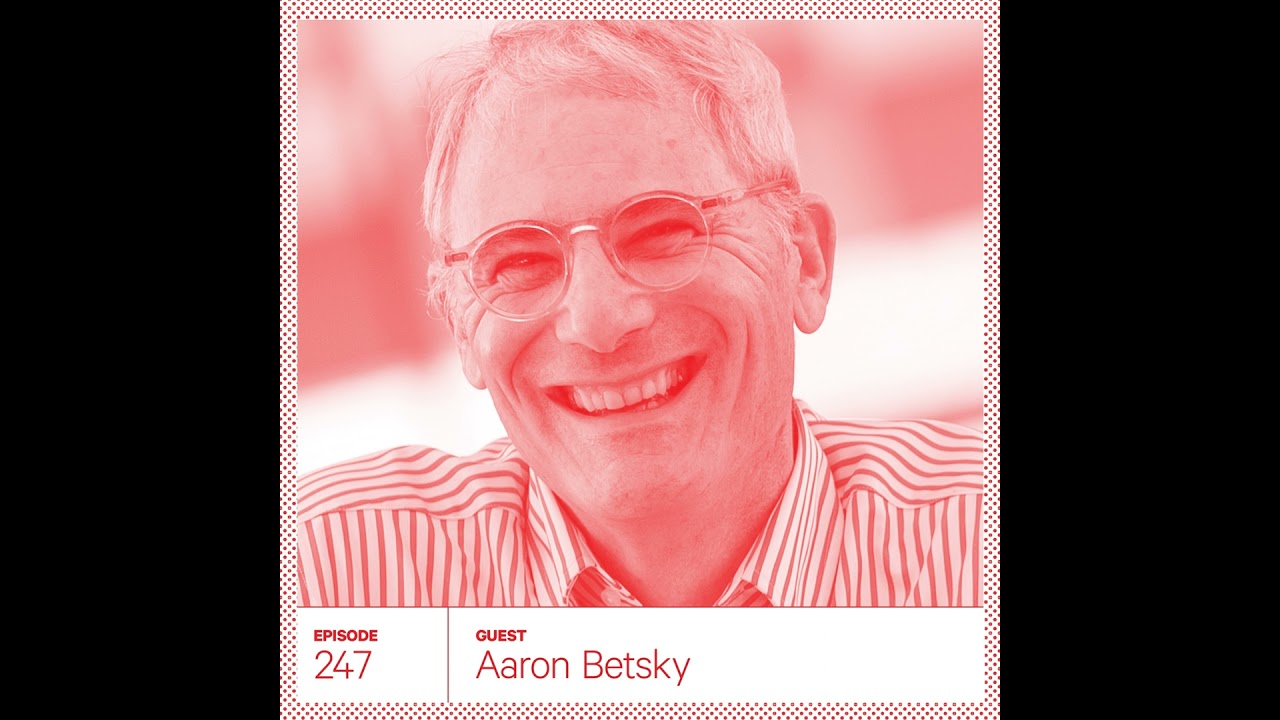 247. Aaron Betsky