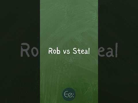 Rob vs Steal 🕶️ What’s the Difference? #english #words #difference #phrases #meaning #esl #tips