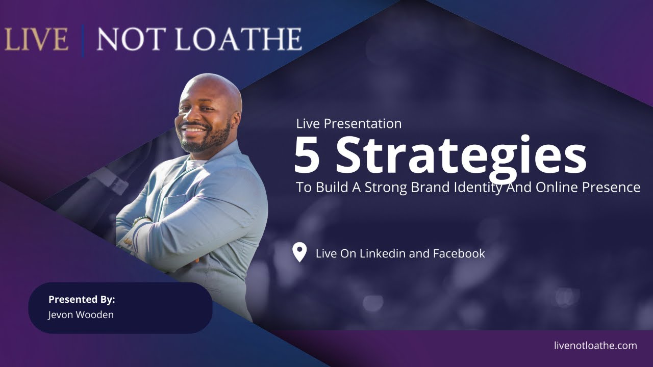 5 Strategies For Building A Strong Brand Identity And Online Presence