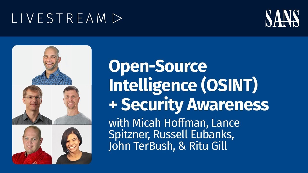 Open-Source Intelligence (OSINT) + Security Awareness