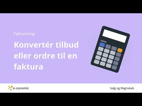 Konvertér tilbud eller ordre til en faktura