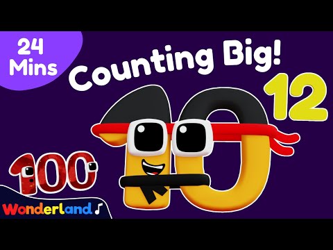 Wonderland Songs: Big Numbers | Compilation | Learning Big Numbers Is So Much Fun | Kids Songs