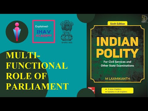 Polity L36 |Multi-functional role of parliament|