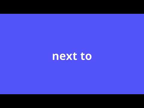 what is the meaning of next to