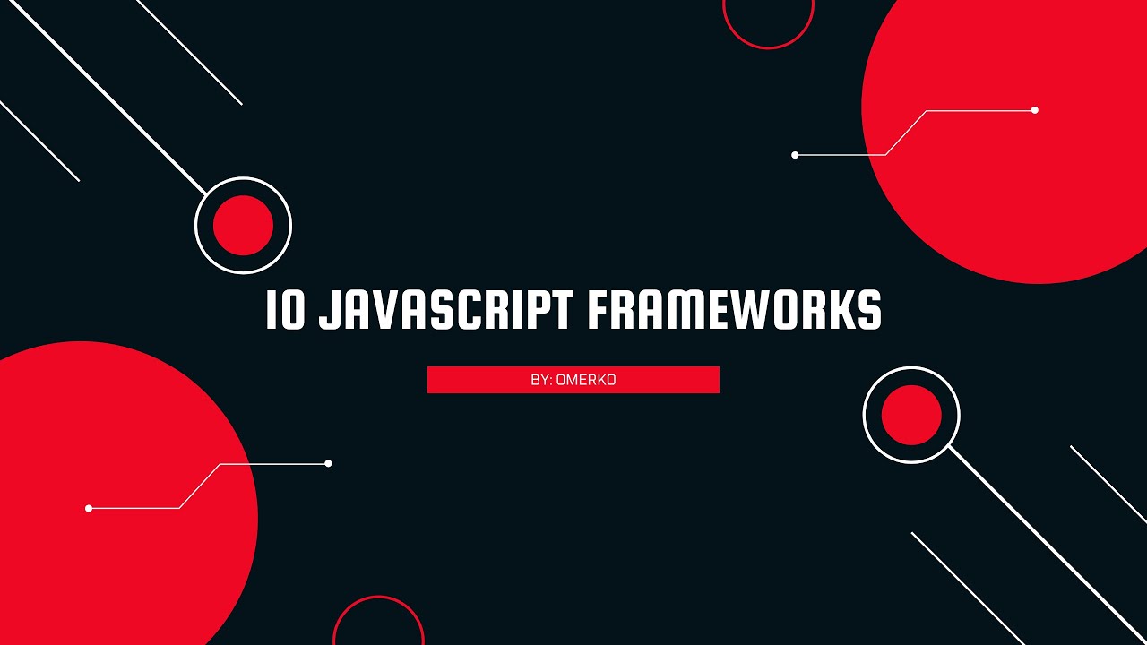 TEN | Ten Javascript Frameworks