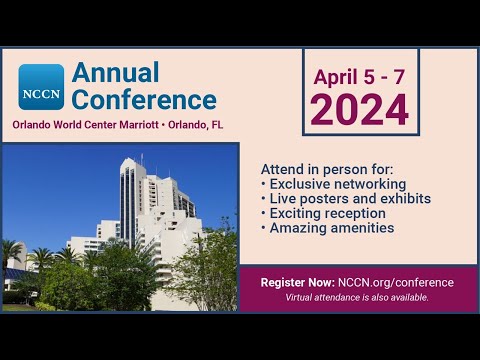 Join Us in Orlando for the NCCN 2024 Annual Conference!