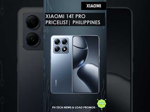 XIAOMI 14T PRO PRICE LIST | PHILIPPINES #pricelist #smartphone #xiaomi14t
