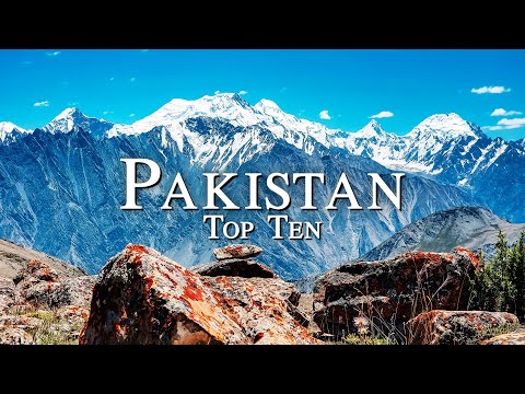 Top Ten Places to Visit in Pakistan Travel Guide 2025
