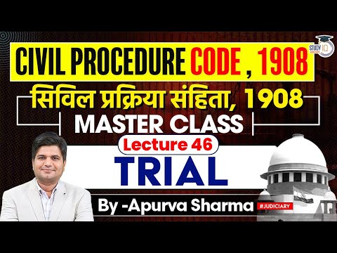 TRIAL : Part 1 Video Lecture - Crash Course for Judiciary Exams