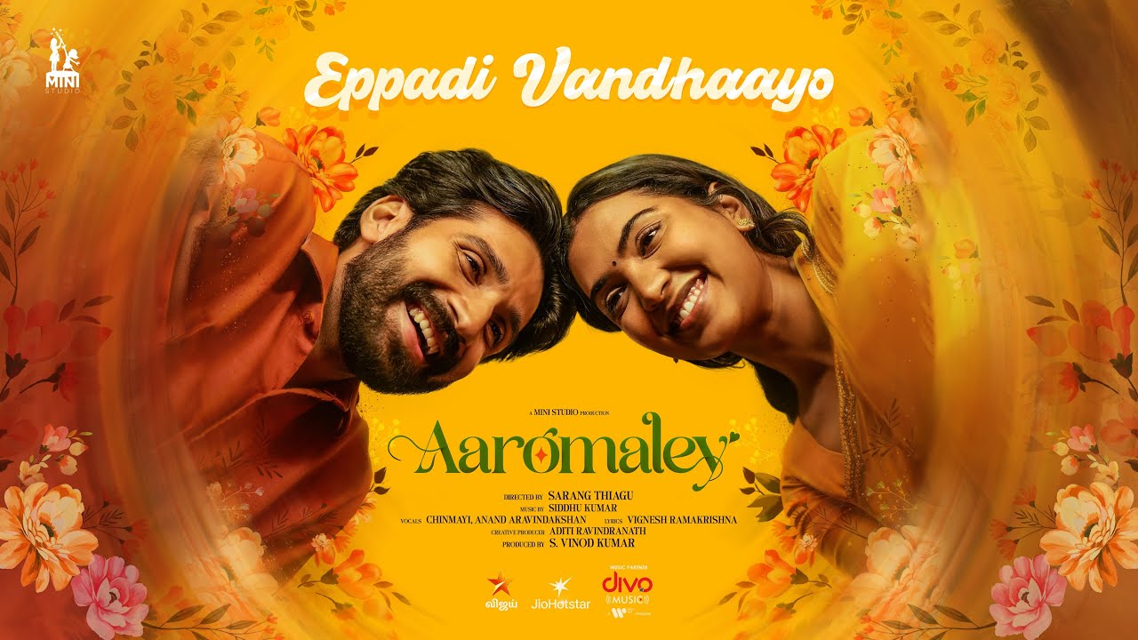 Eppadi Vanthayo Song Lyrics – Aaromaley | Chinmayi x Anand | LyricsDex