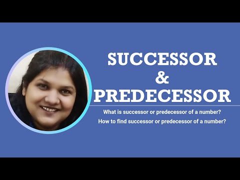 Successor and Predecessor of a Number | CBSE Math Grade 3 | Explanation with Examples