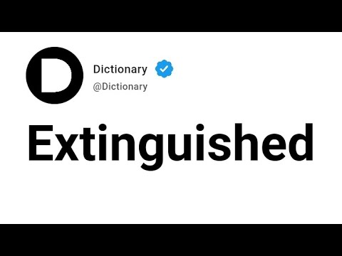 Extinguished Meaning In English
