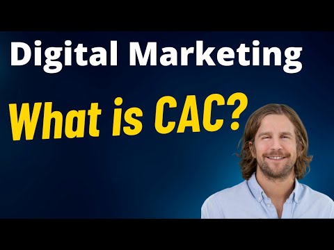 What Is Customer Acquisition Cost (CAC)? Digital Marketing Metric Definitions