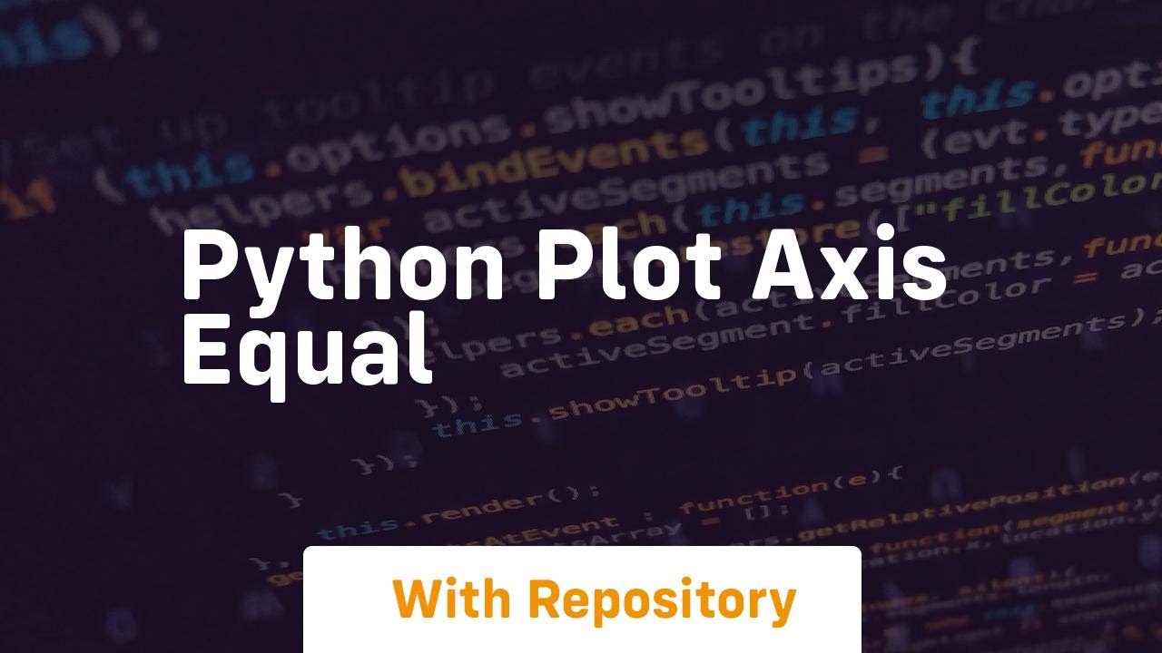 python plot axis equal