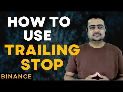 How To Use Trailing Stop For Huge Profit On Binance - Hindi/Urdu