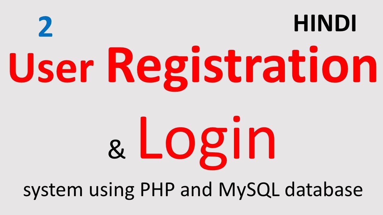 Complete User Registration system using PHP and MySQL database Part - 2