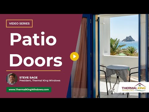 French or Sliding Glass Patio Doors? Factors to Consider | Thermal King Windows
