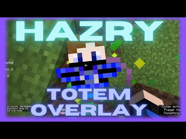 Hazry_MC Totem Overlay. Minecraft Texture Pack