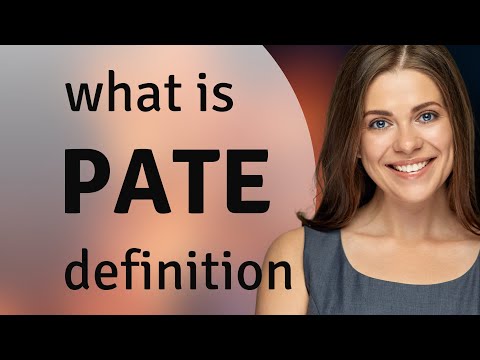 Pate — PATE meaning