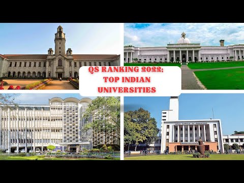 Top Indian University ; QS World University Ranking 2022