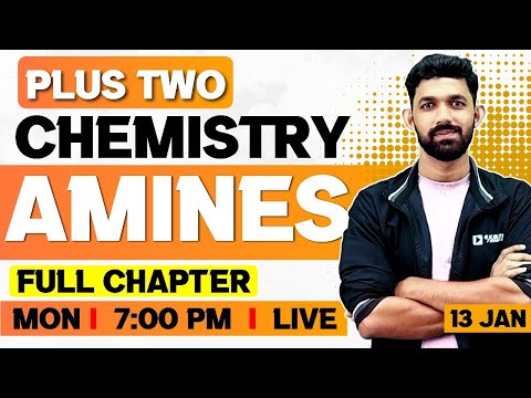 Plus Two Chemistry | Amines | Full Chapter | Exam Winner +2